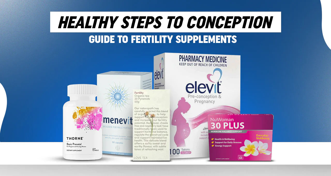 Healthy Steps to Conception: Guide to Fertility Supplements in Auckland ...